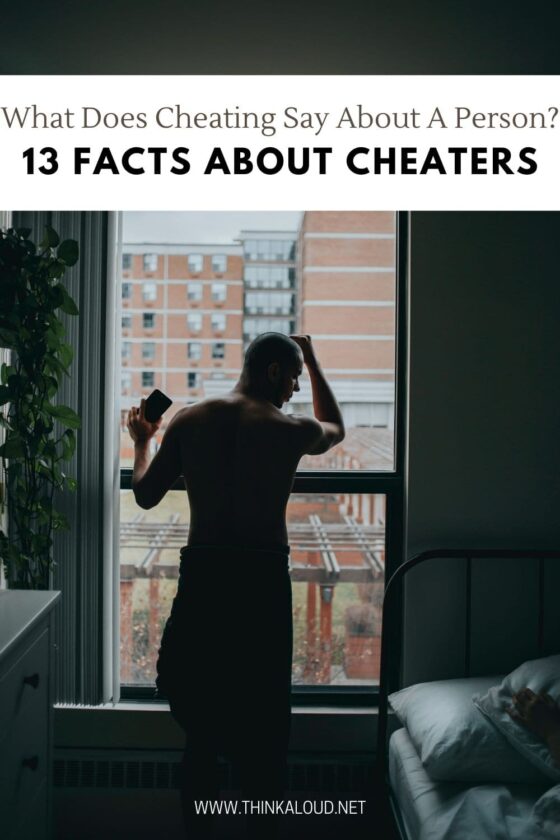 What Does Cheating Say About A Person? 13 Facts About Cheaters