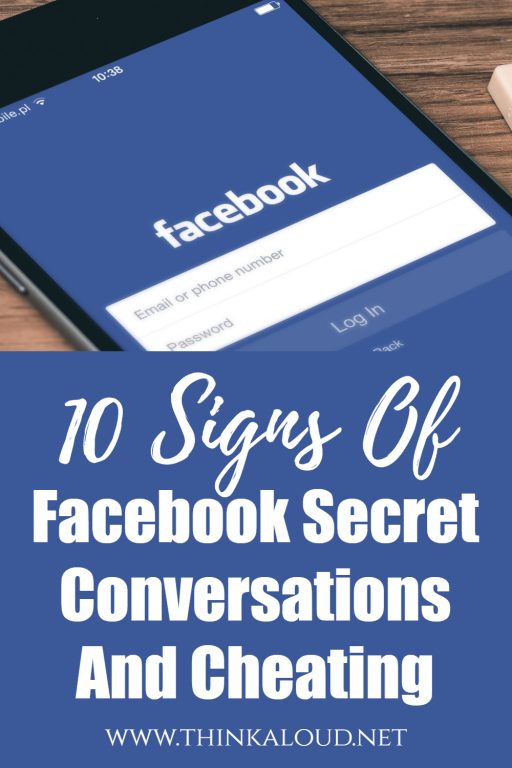 10 Signs Of Facebook Secret Conversations And Cheating