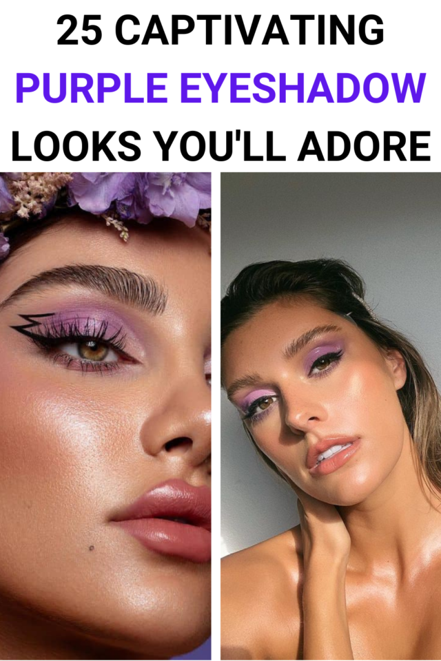 25 Captivating Purple Eyeshadow Looks You'll Adore