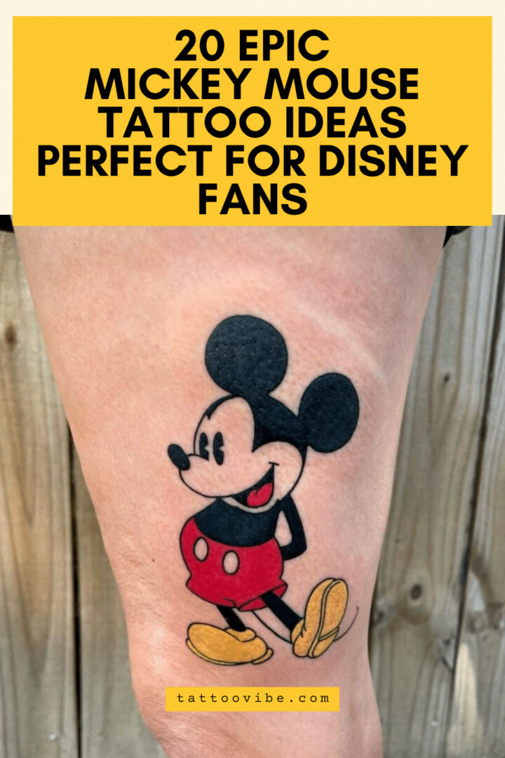 20 Epic Mickey Mouse Tattoo Ideas Perfect For Disney Fans