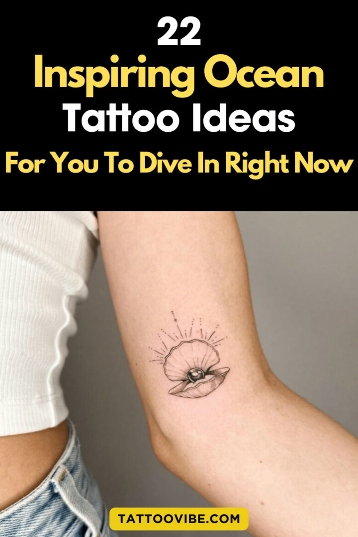 22 Inspiring Ocean Tattoo Ideas For You To Dive In Right Now