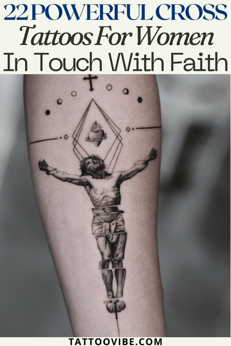 22 Powerful Cross Tattoos For Women In Touch With Faith