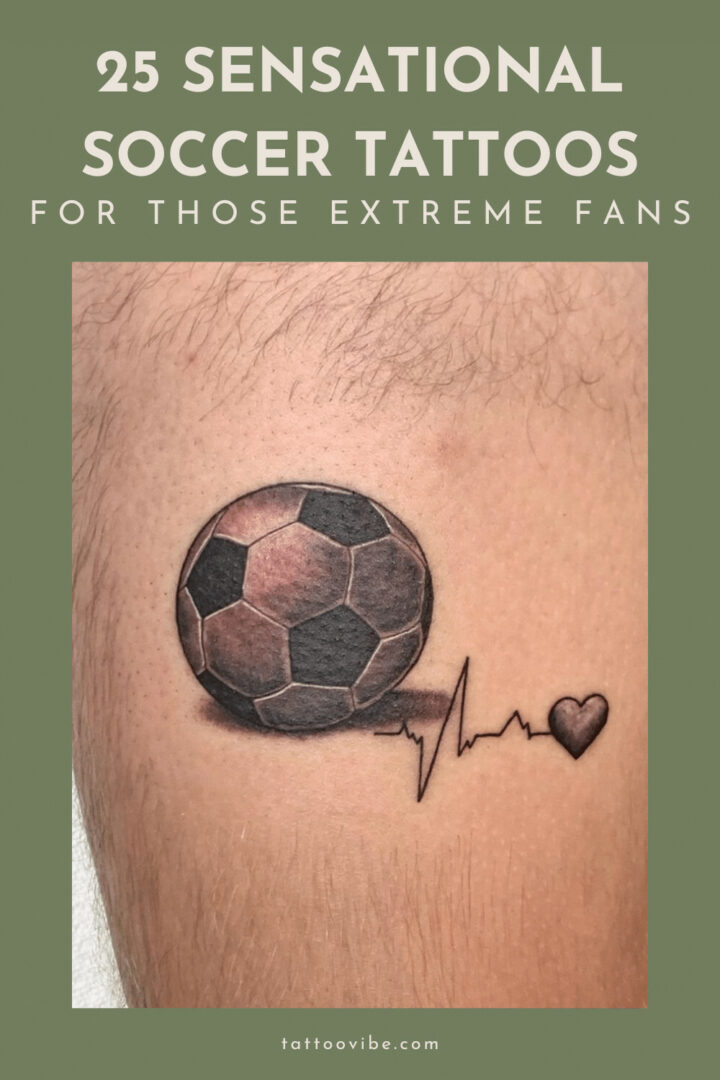 25 Sensational Soccer Tattoos For Those Extreme Fans