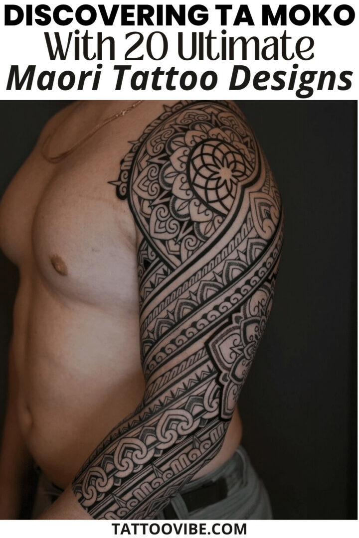 Discovering Ta Moko With 20 Ultimate Maori Tattoo Designs