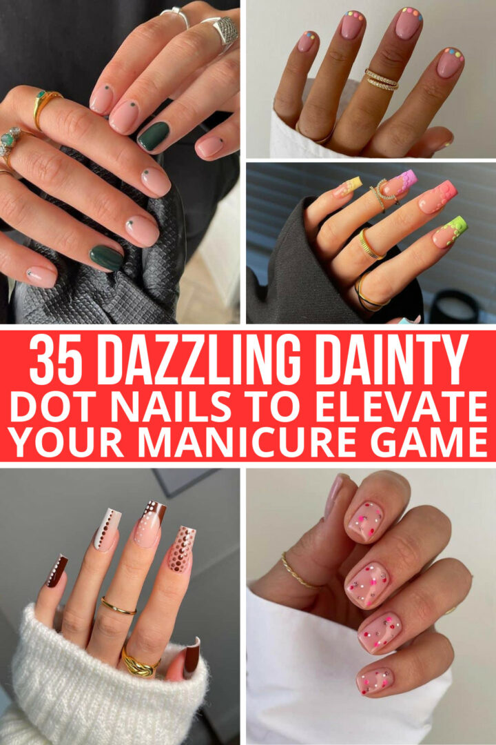 35 Dazzling Dainty Dot Nails To Elevate Your Manicure Game
