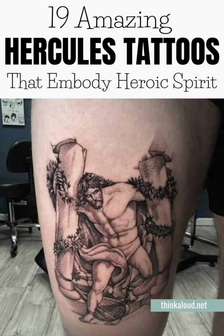 19 Amazing Hercules Tattoos That Embody Heroic Spirit