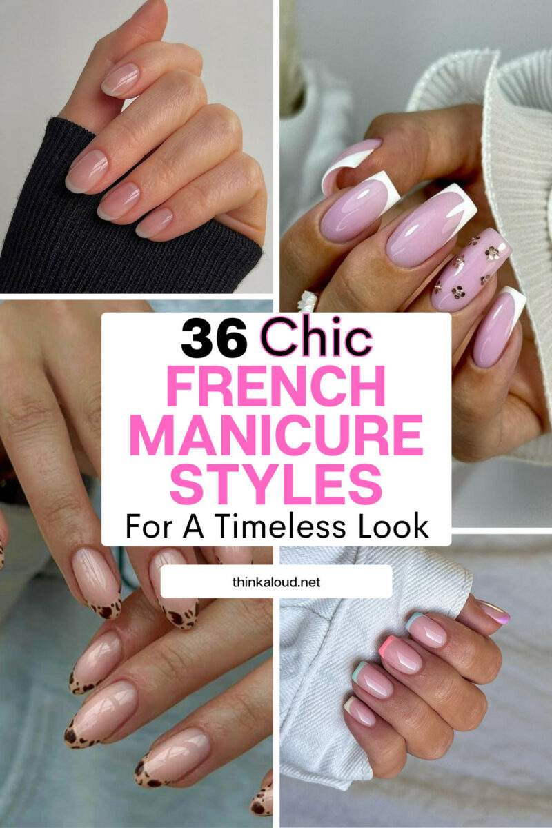 36 Chic French Manicure Styles For A Timeless Look