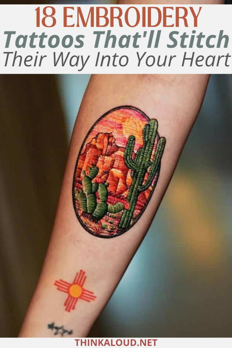 18 Embroidery Tattoos That'll Stitch Their Way Into Your Heart