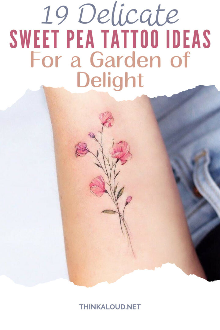 19 Delicate Sweet Pea Tattoo Ideas For a Garden of Delight