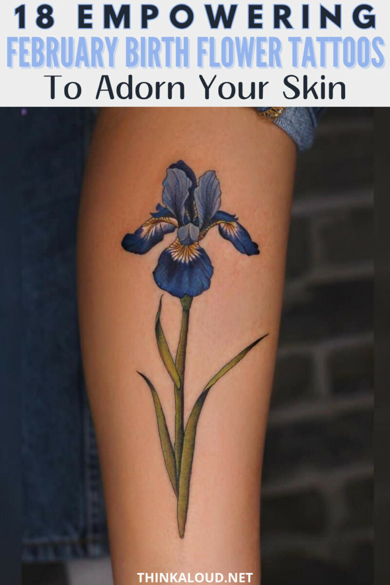 18 Empowering February Birth Flower Tattoos To Adorn Your Skin