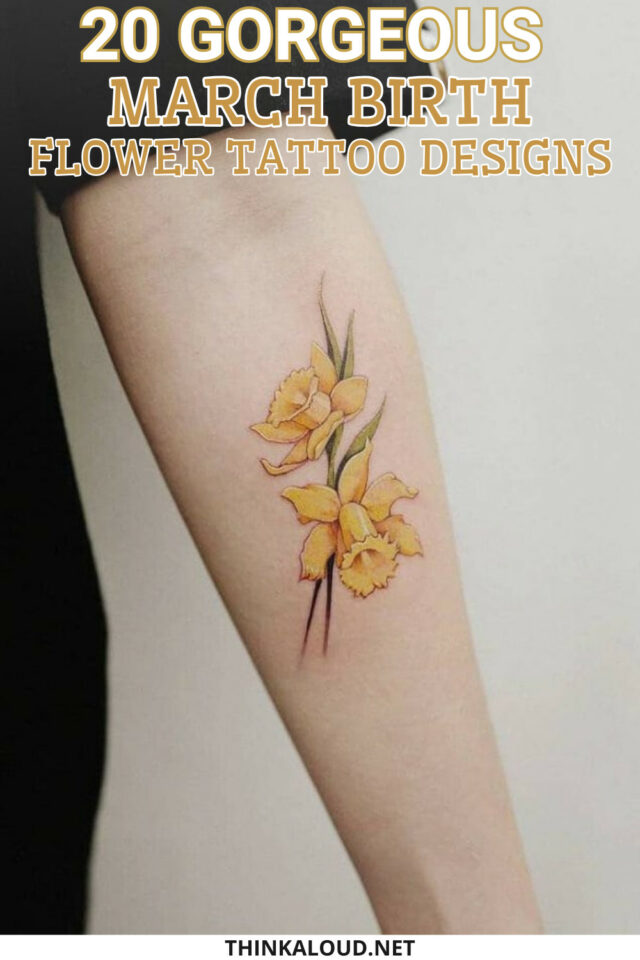 20 Gorgeous March Birth Flower Tattoo Designs
